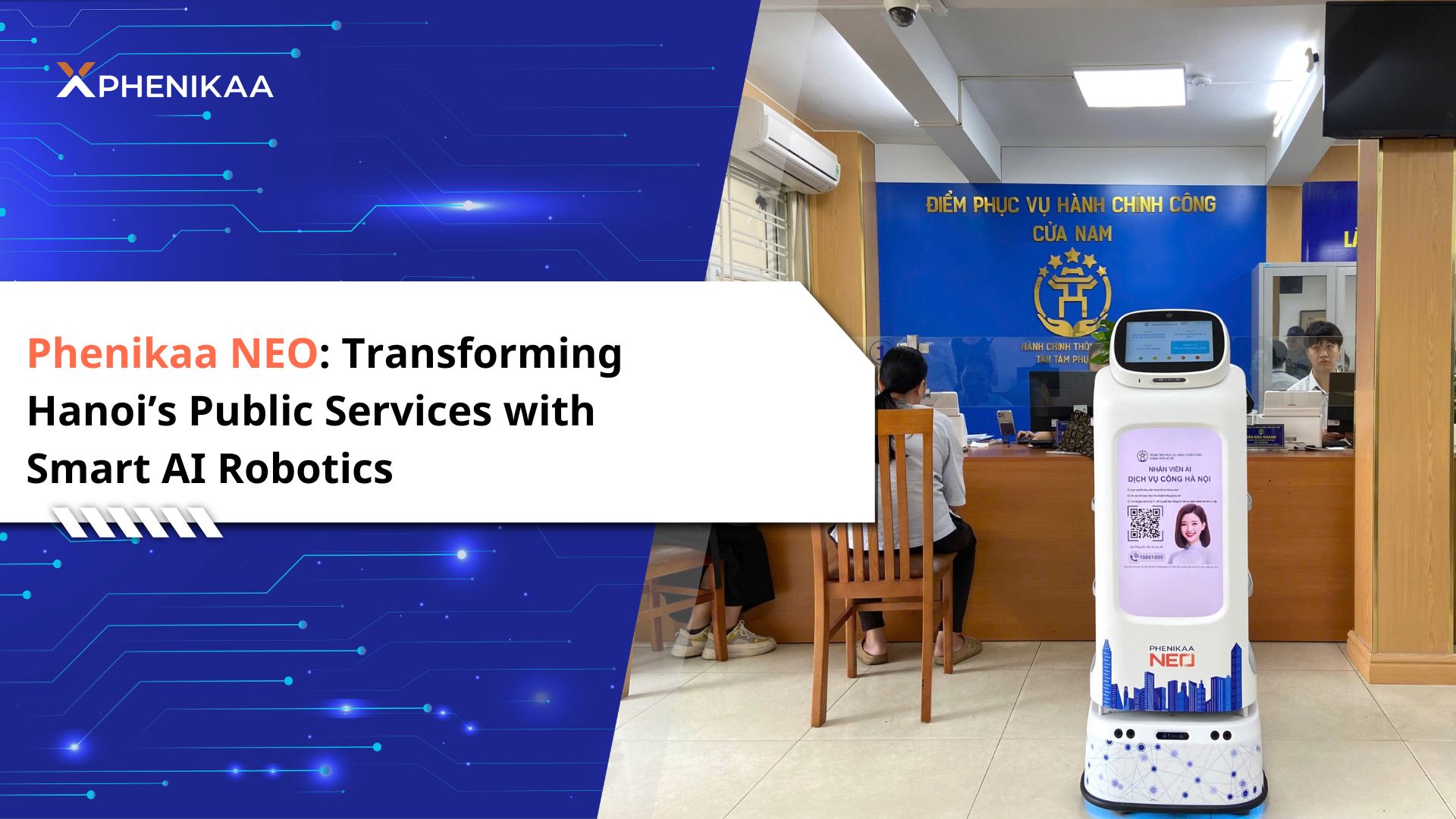 Phenikaa NEO: Transforming Hanoi’s Public Services with Smart AI Robotics