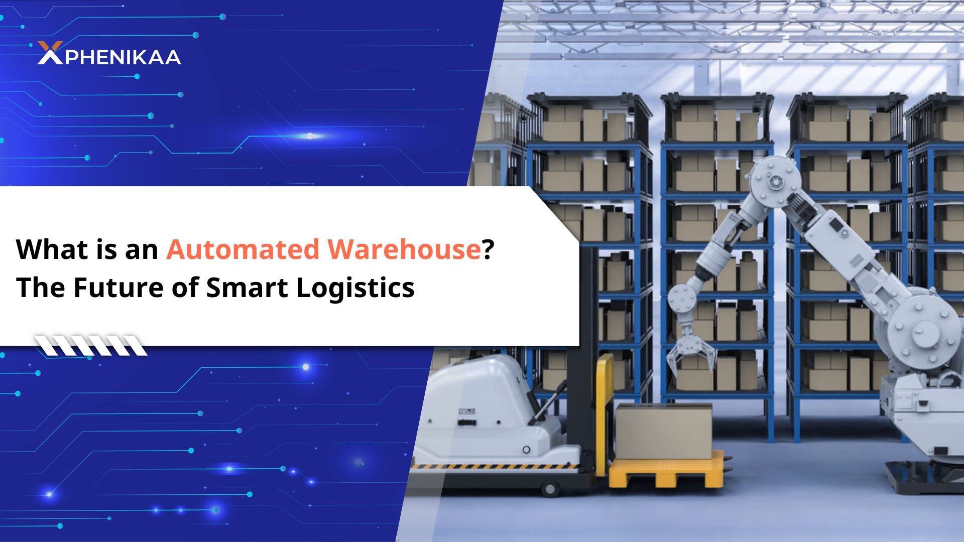 What is an Automated Warehouse? The Future of Smart Logistics 2026